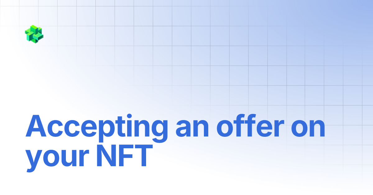 Accepting an offer on your NFT | Welcome to Element